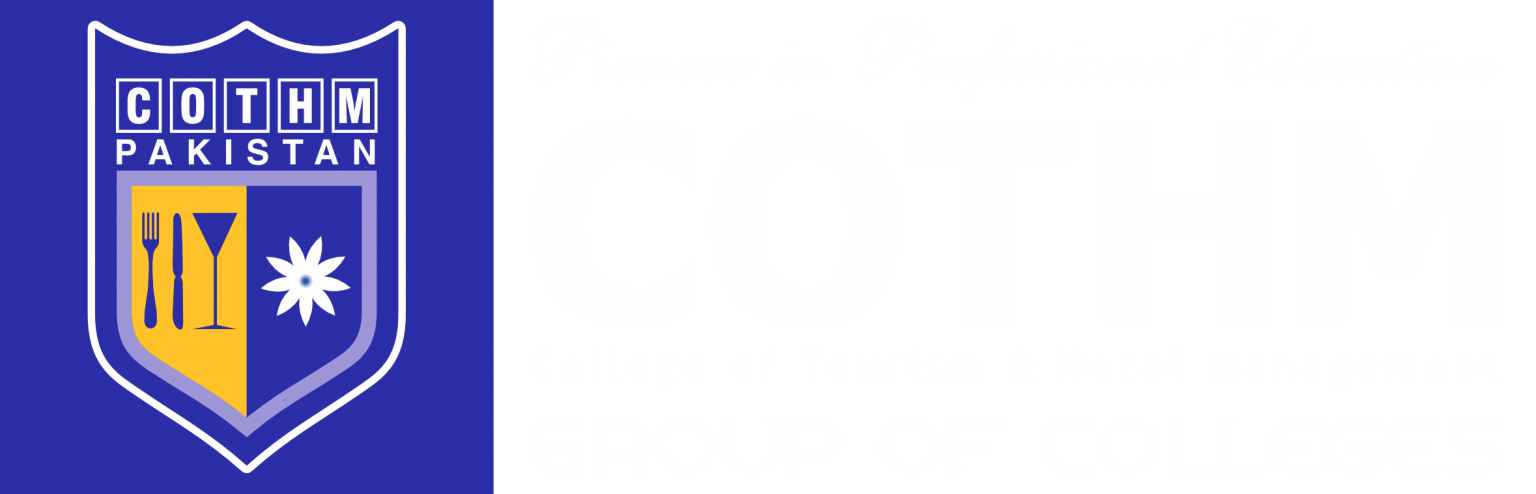 COTHM Islamabad | Leading Hospitality & Culinary Institute